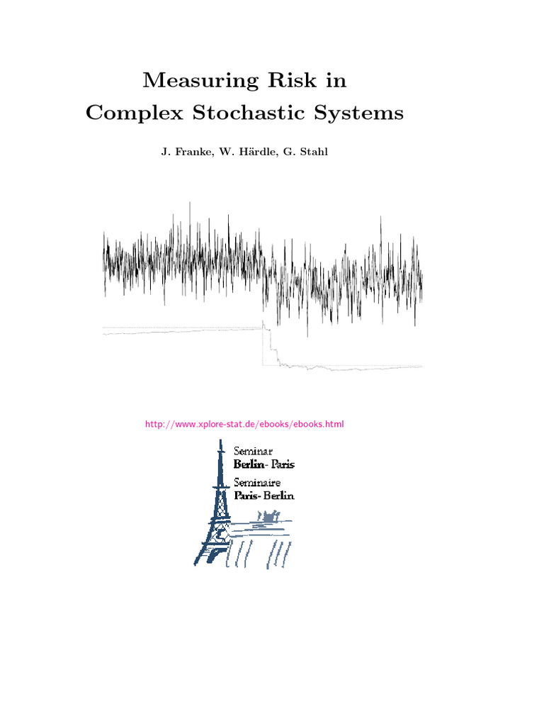 Measuring Risk in Complex Stochastic Systems | PDF | Value At Risk | Risk