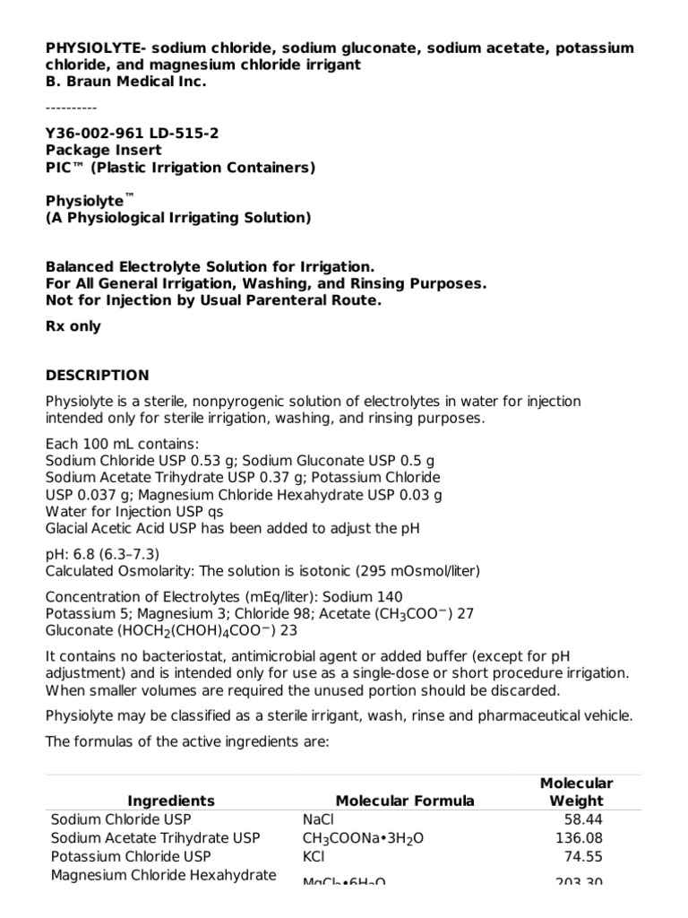 BBraun Physiolyte™ (A Physiological Irrigating Solution) in PIC ...