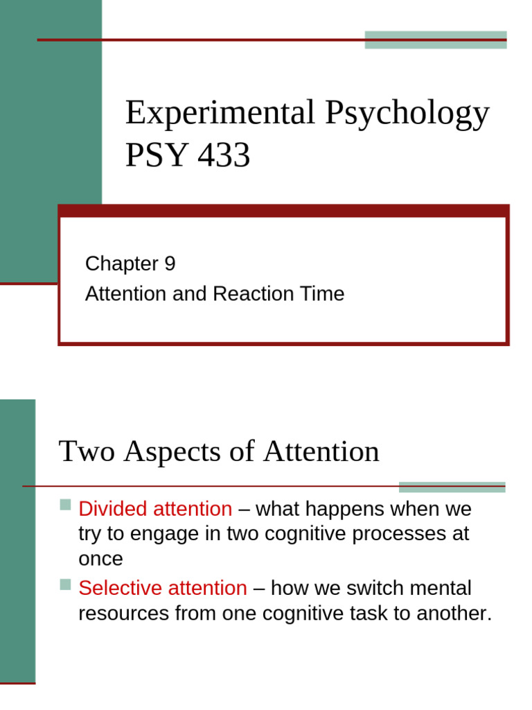 Attention and Reaction Time | PDF | Mental Chronometry | Neuroscience