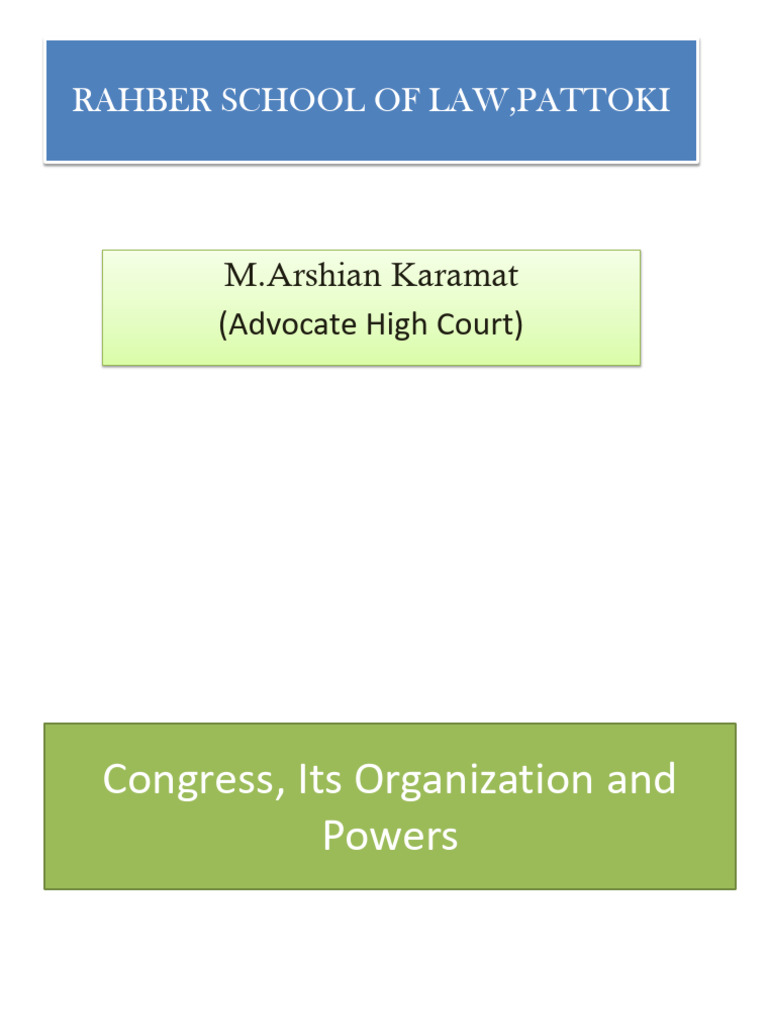 Congress Its Organization and Powers - 2 | PDF | United States Congress ...