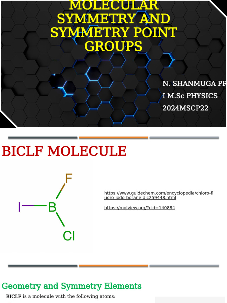Molecular Symmetry of BICLF Molecule | PDF | Molecules | Symmetry