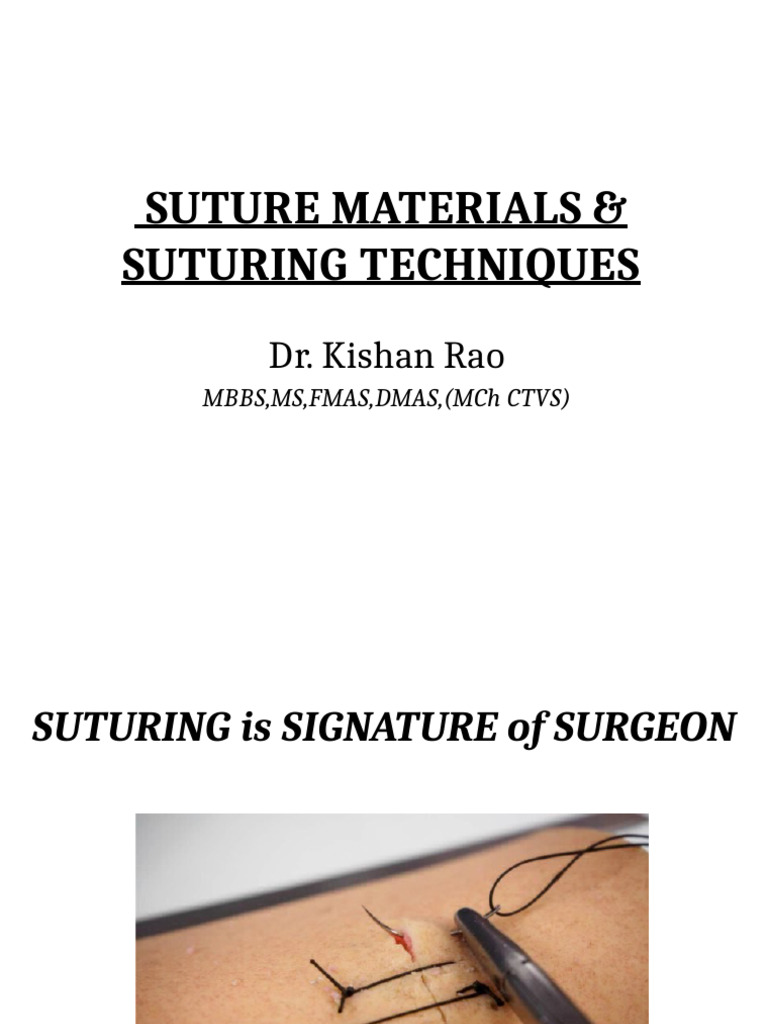 Suture Materials & Suturingtechniques | PDF | Surgical Suture | Surgery