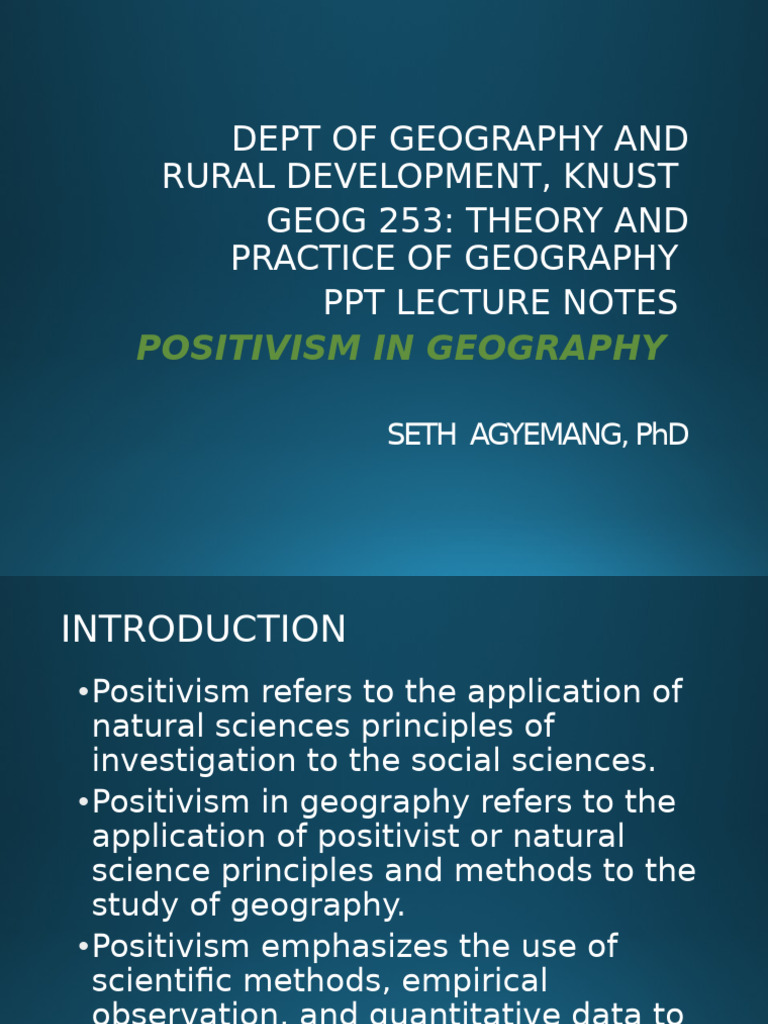 Positivism in Geography | PDF | Geography | Positivism