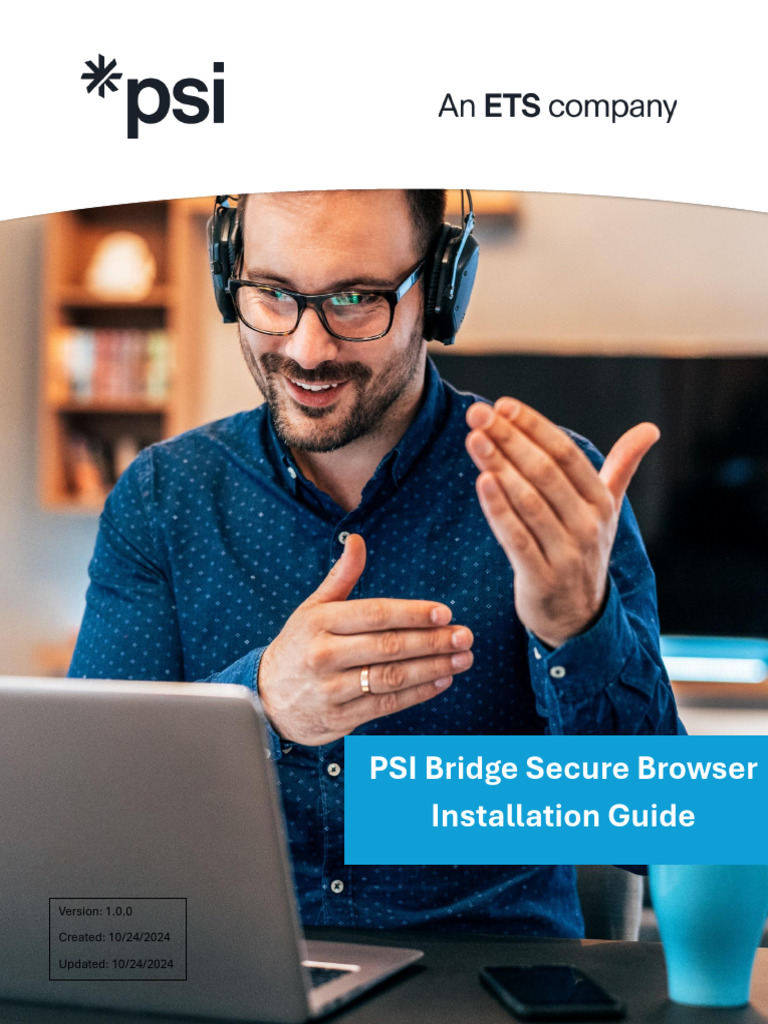 PSI Bridge Secure Browser Installation Guide | PDF | Computing ...
