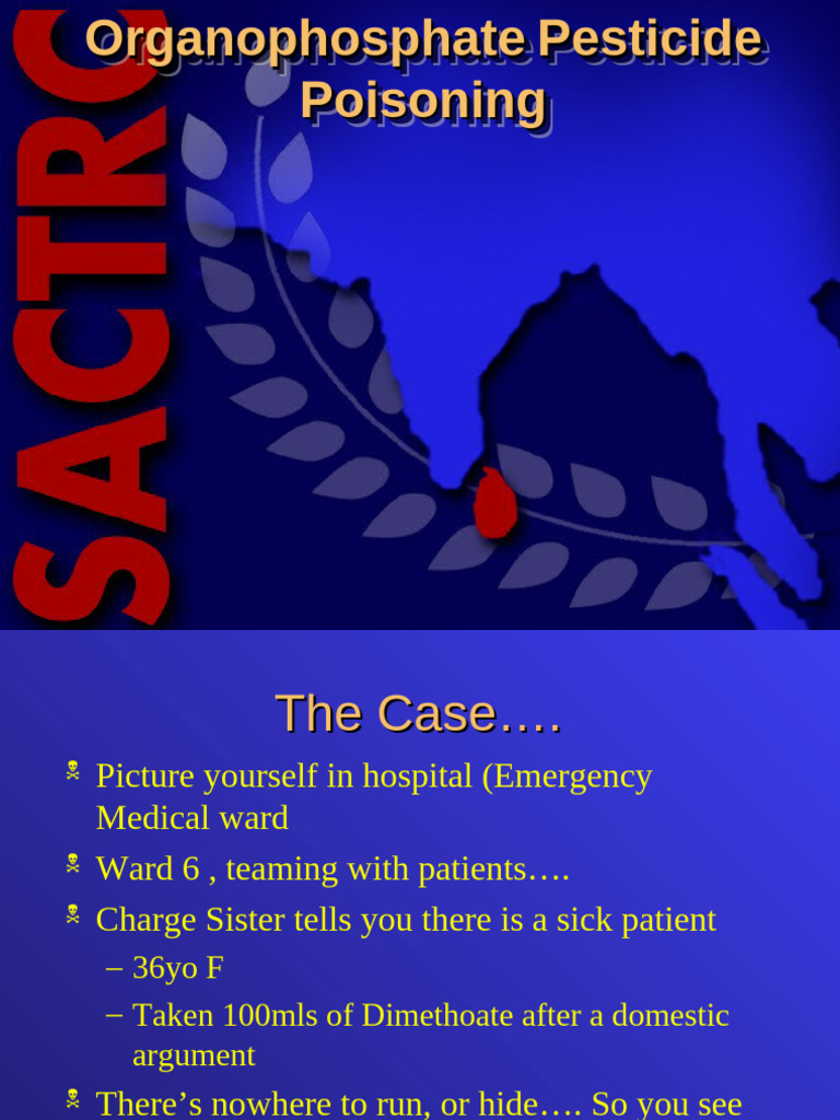 Organophosphate Poisoning Case Study (Detailed by Lidet .T | PDF ...