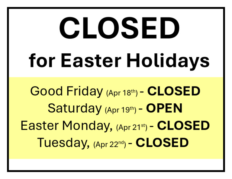 Easter Holiday Closure Schedule | PDF