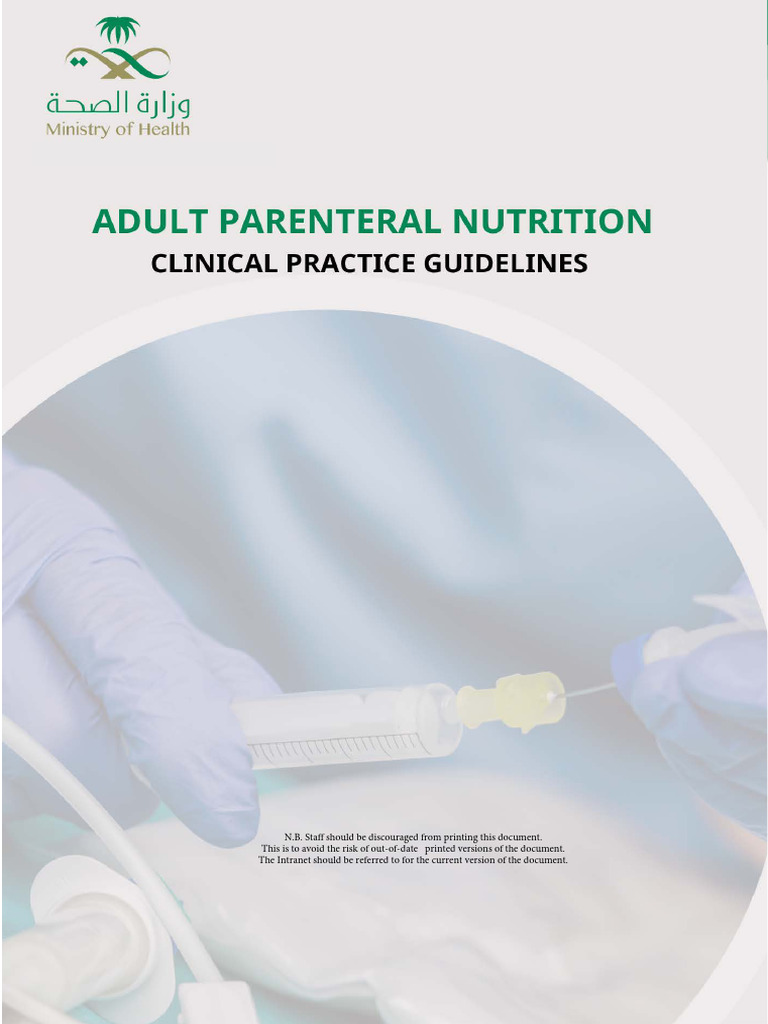 CPG Adult Parenteral Nutrition With Appendix Sept2024 | PDF ...