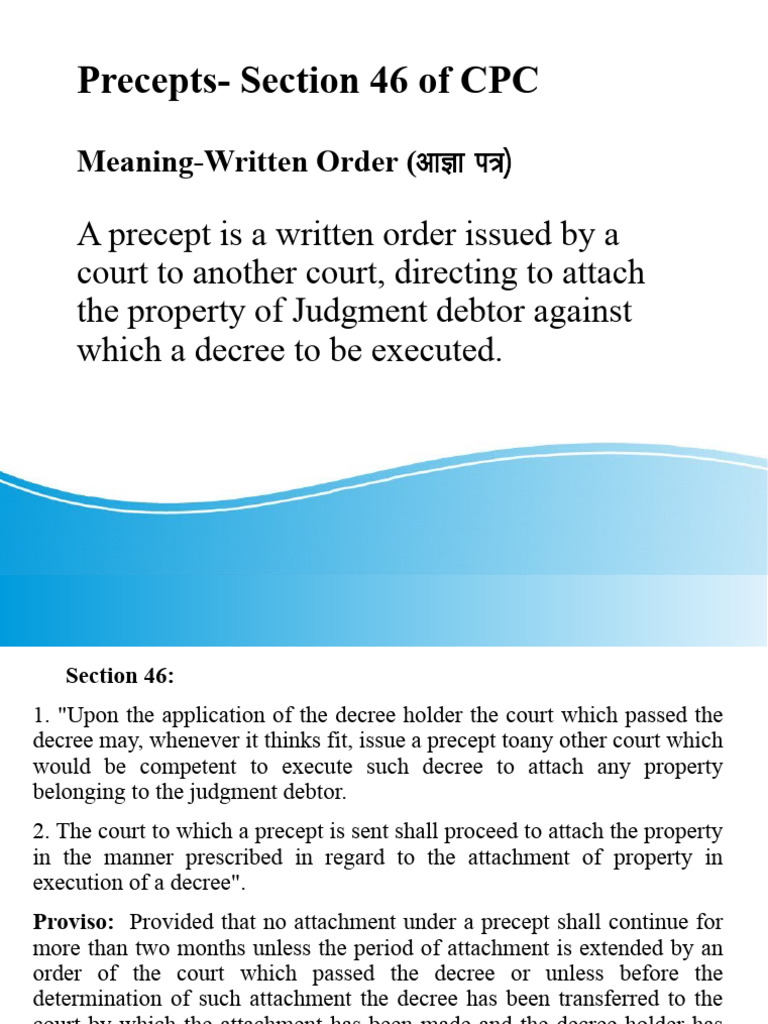 Precepts - Section 46 of CPC | PDF | Judgment (Law) | Judiciaries