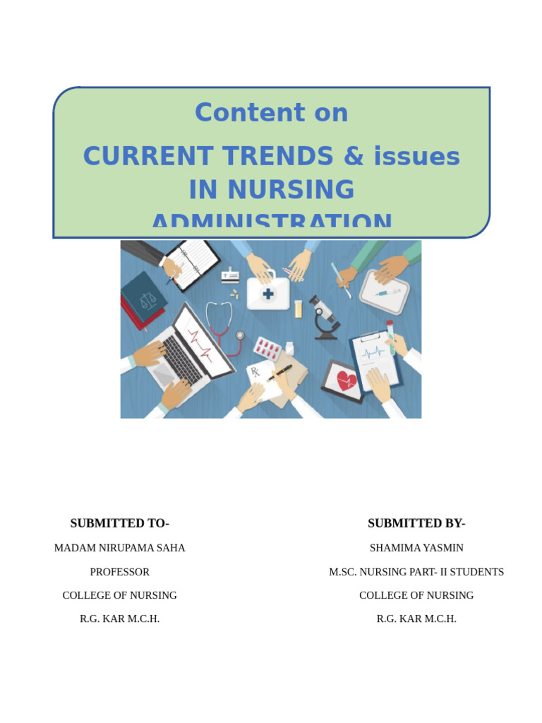 Current Trends and Issues in Nursing Administration | PDF | Nursing | Mediation