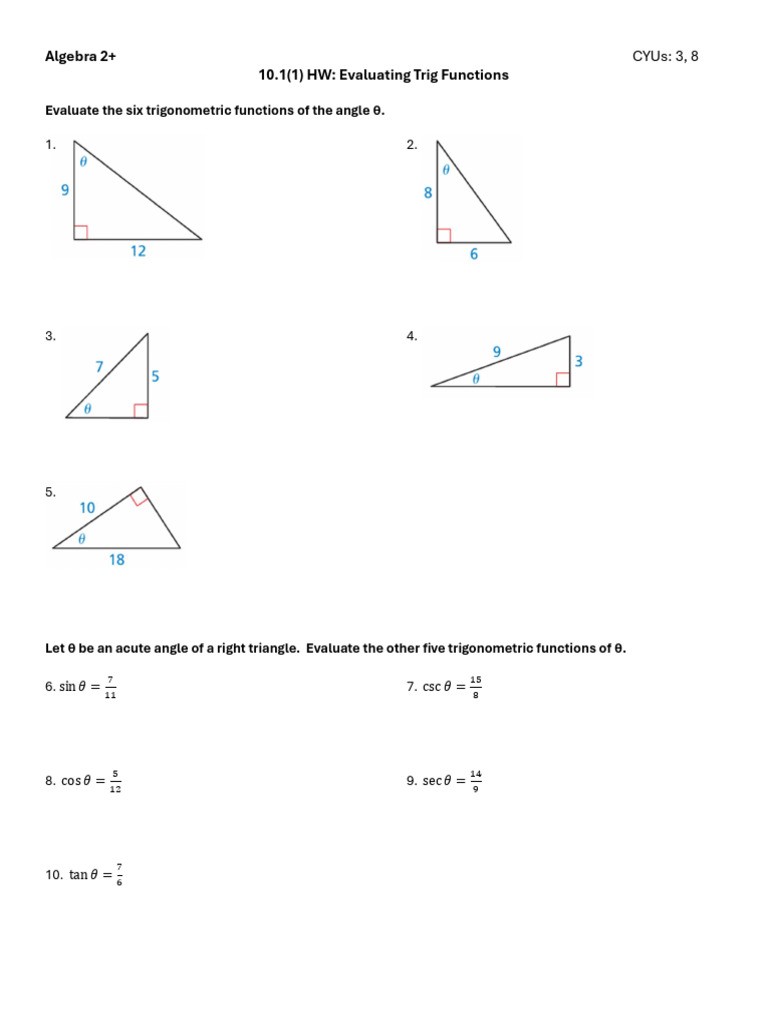 Algebra 2+ 10.1 (1) HW: Evaluating Trig Functions: Evaluate the six ...