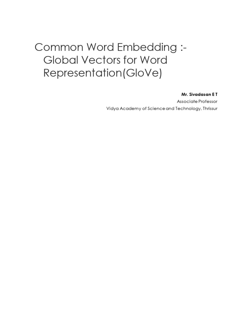 Common Word Embedding - Global Vectors For Word (GloVe) - FINAL | PDF ...
