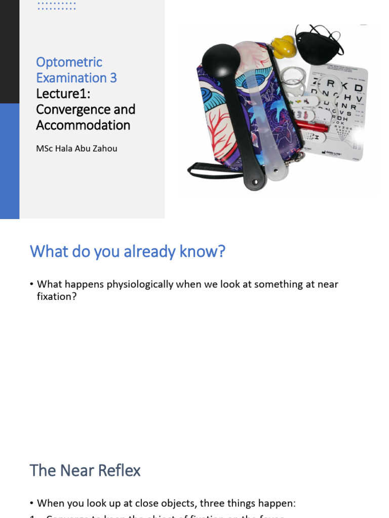 Convergence and Accommodation in Optometry | PDF | Vision | Face