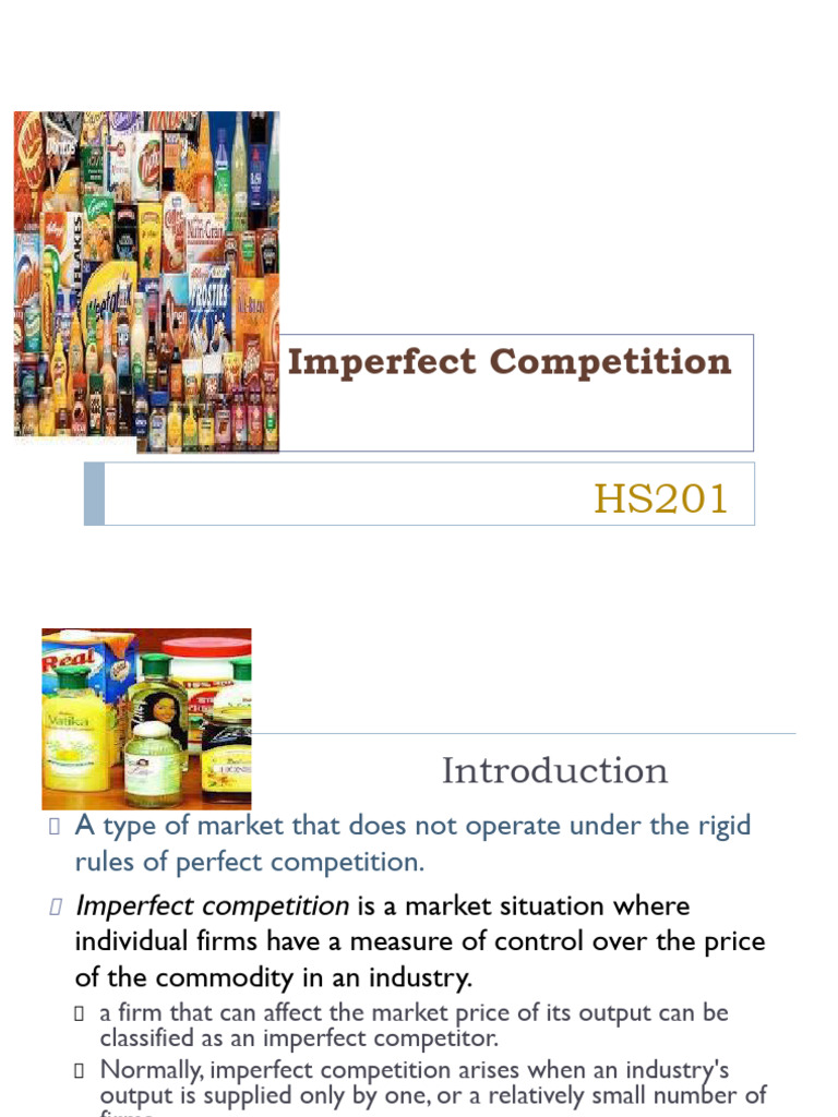 Imperfect Competition | PDF | Monopoly | Imperfect Competition