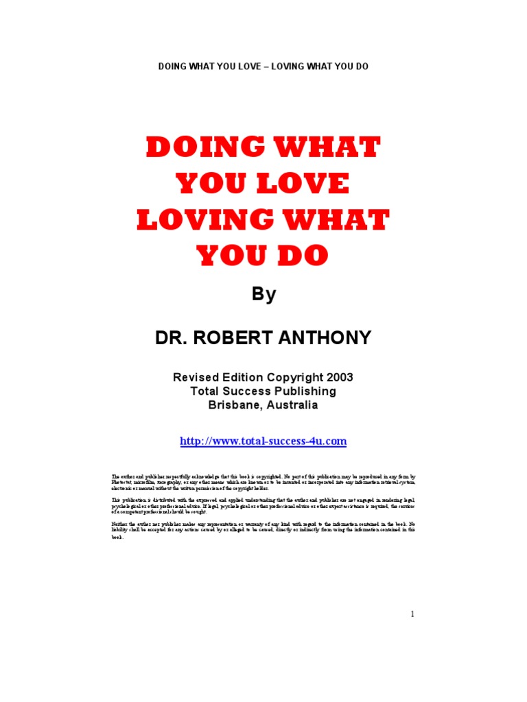 E-Book - DR Robert Anthony - Doing What You Love - Loving What You Do ...