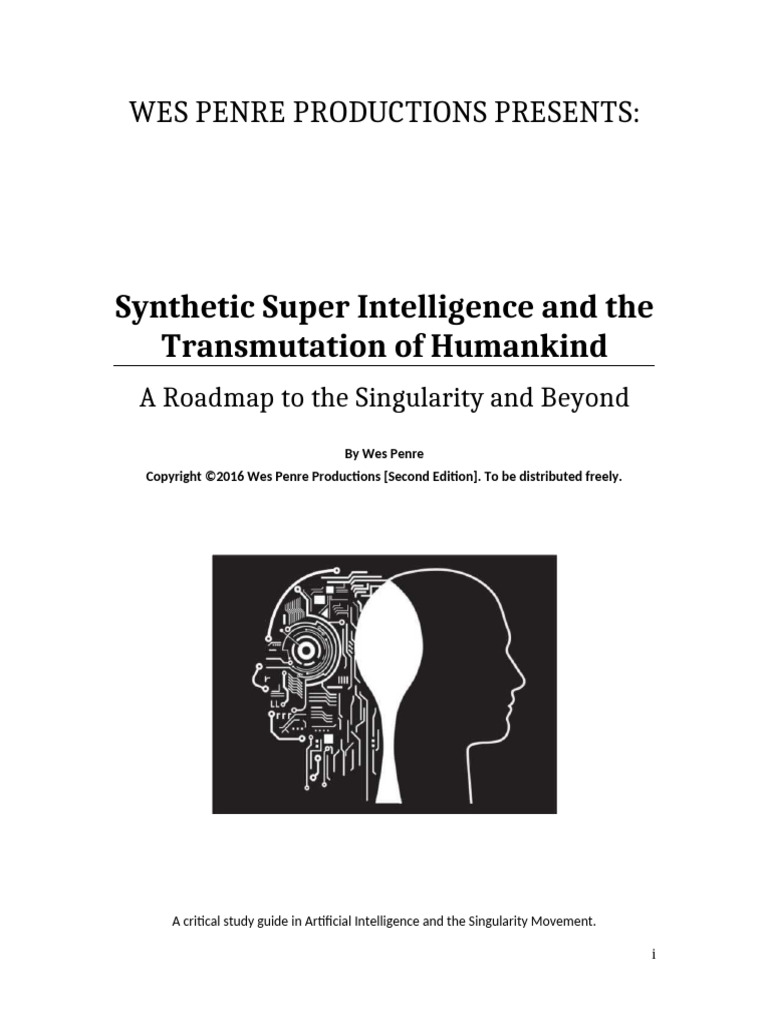 Synthetic Super Intelligence and The Transmutation of Humankind PDF Free | PDF | Technological ...