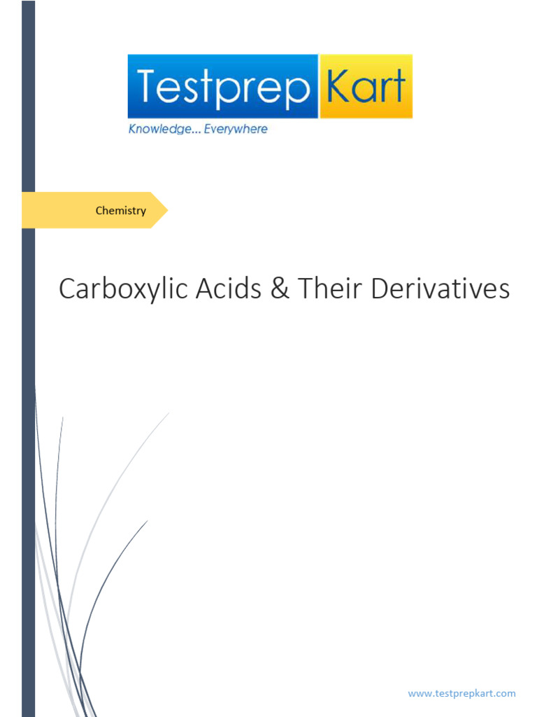 21 - Chemistry - Carboxylic Acids Their Derivatives | PDF | Carboxylic ...