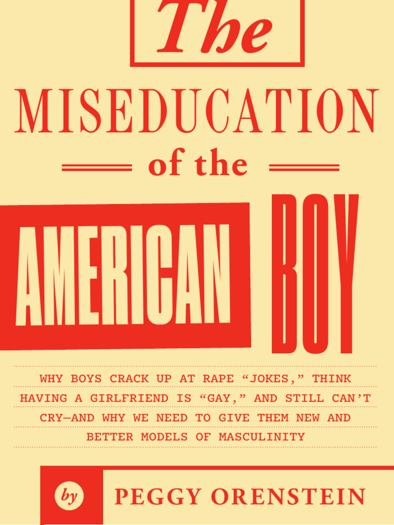 Atlantic Miseducation+of+an+American+Boy | PDF | Masculinity