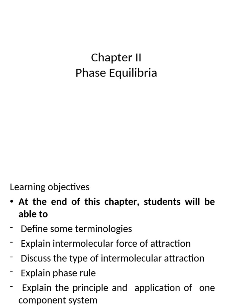 Chapter II Phase Equilibria | PDF | Intermolecular Force | Chemical Bond