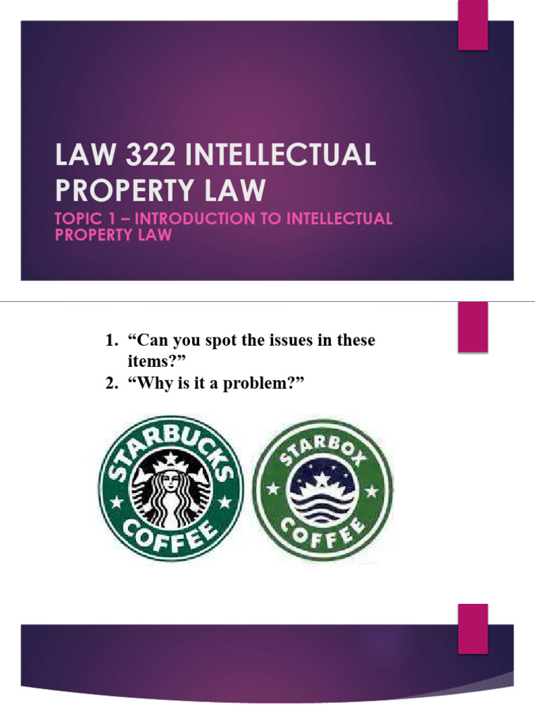 Topic 1 - Introduction To Ip Law | PDF | Intellectual Property | Property