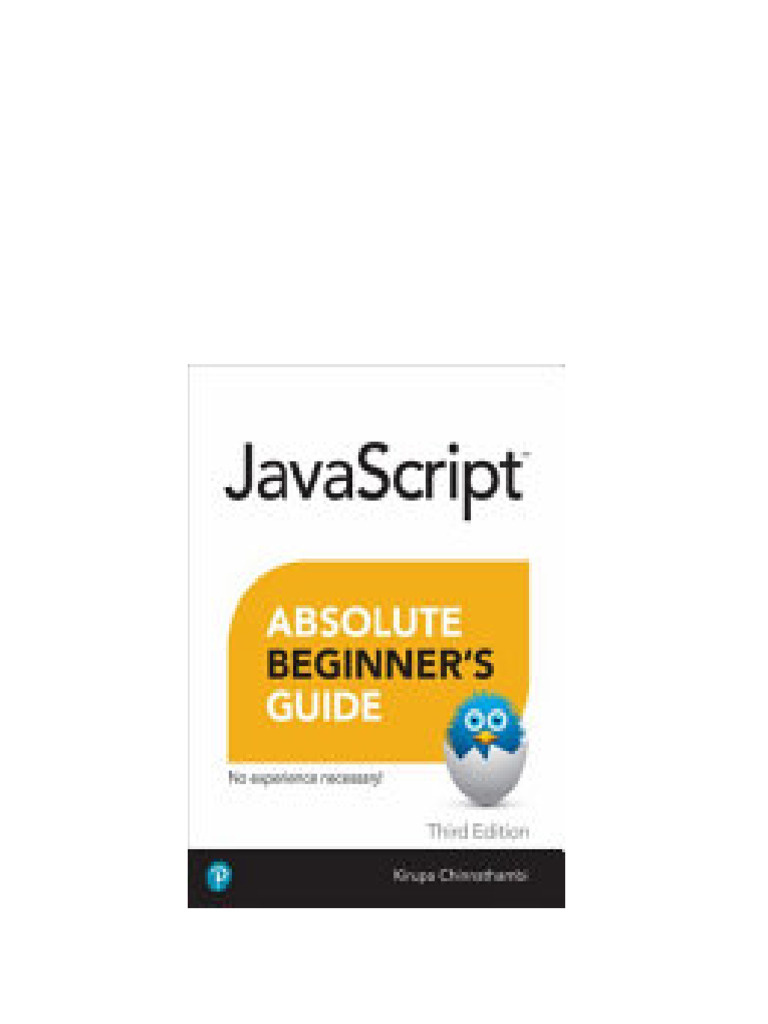 Javascript Absolute Beginners Guide Third Edition Kirupa Chinnathambi download | PDF | Document ...