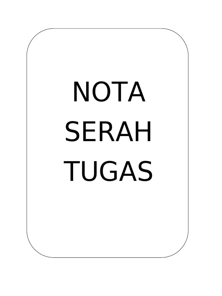 Nota Serah Tugas | PDF