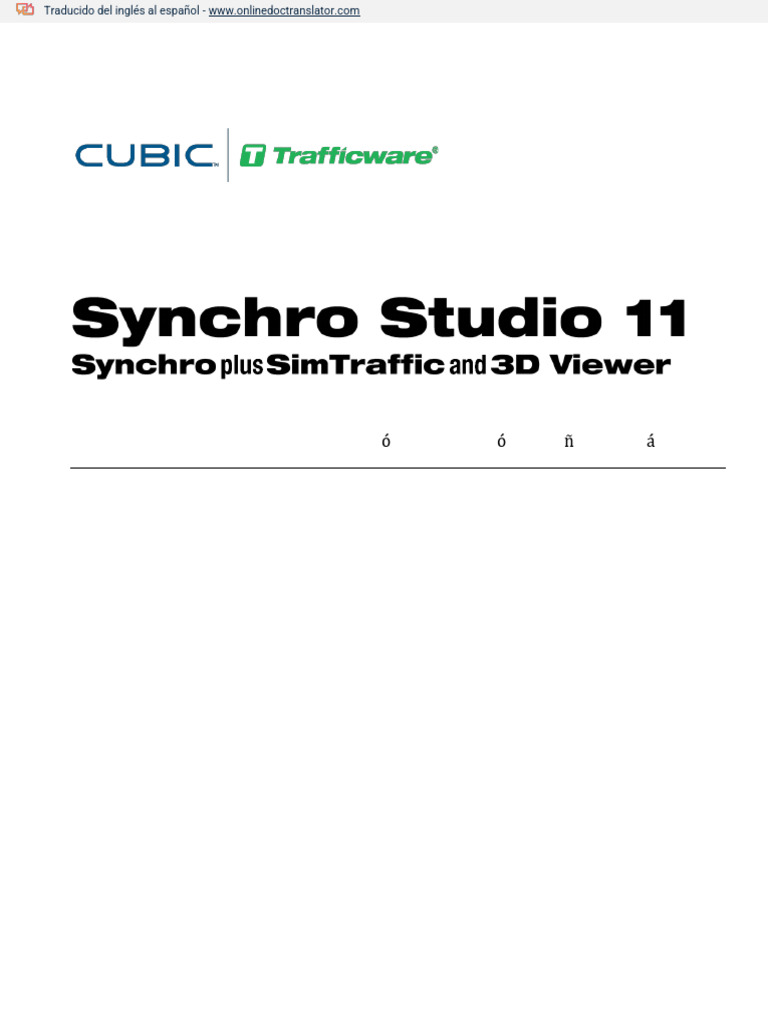 Synchro 11 User Guide 2020. Español | PDF | Tráfico | Intersección (carretera)