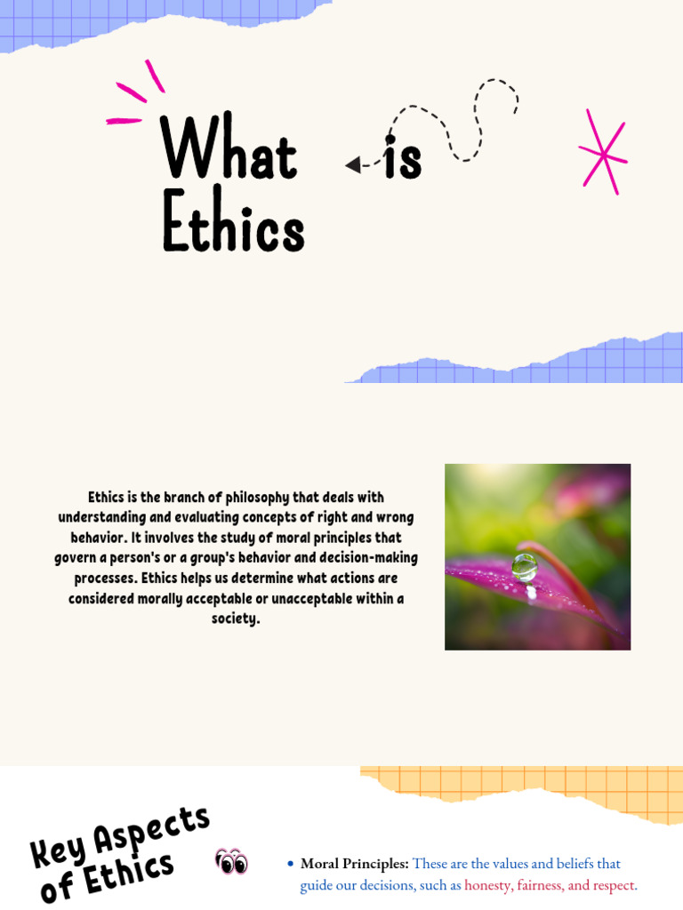 Lesson 1. What Is Ethics and Why Study It | PDF | Morality | Autonomy