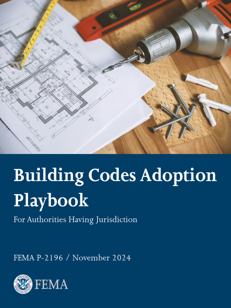 Fema P 2196 Building Codes Adoption Playbook For Authorities Having ...