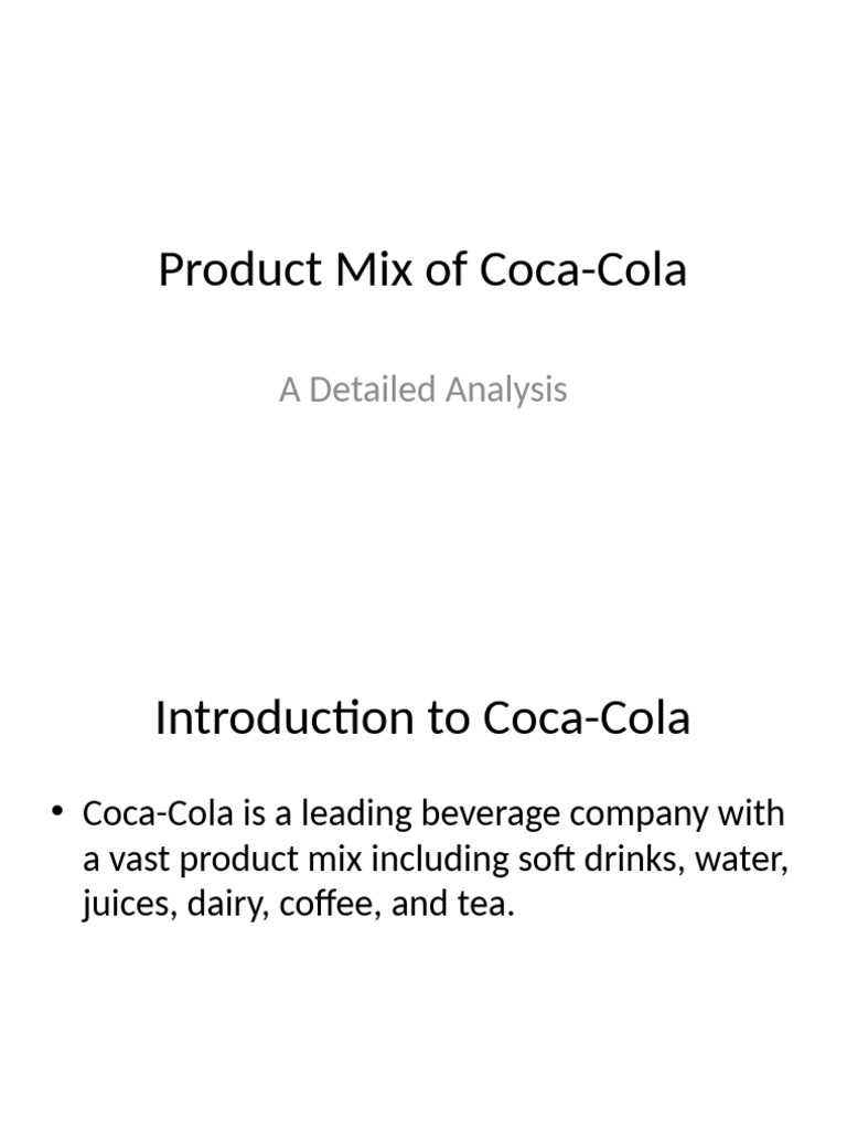 Coca Cola Product Mix Final With Images | PDF | The Coca Cola Company ...
