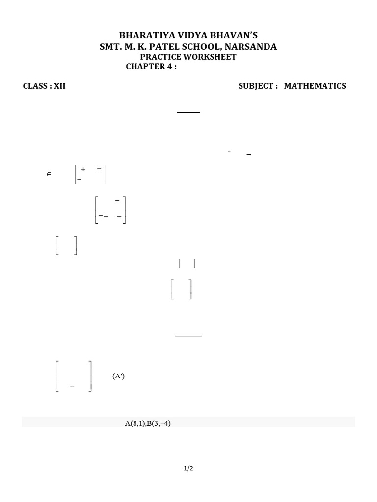 Class 12 Maths: Determinants Worksheet | PDF | Matrix (Mathematics ...