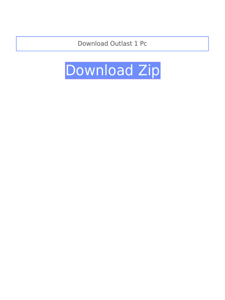 ? Download Outlast 1 PC | PDF