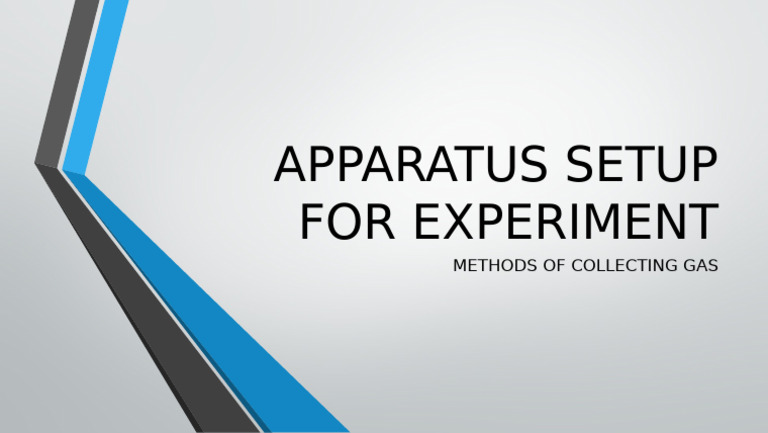 Apparatus Setup For Experiment | PDF