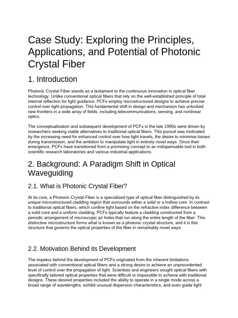 Case Study - Exploring The Principles, Applications, and Potential of Photonic Crystal Fiber ...