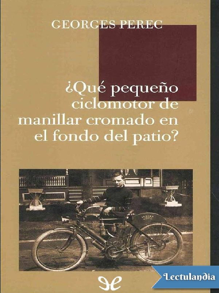 "Ciclomotor y Guerra: Dos Lecturas de Perec" | PDF