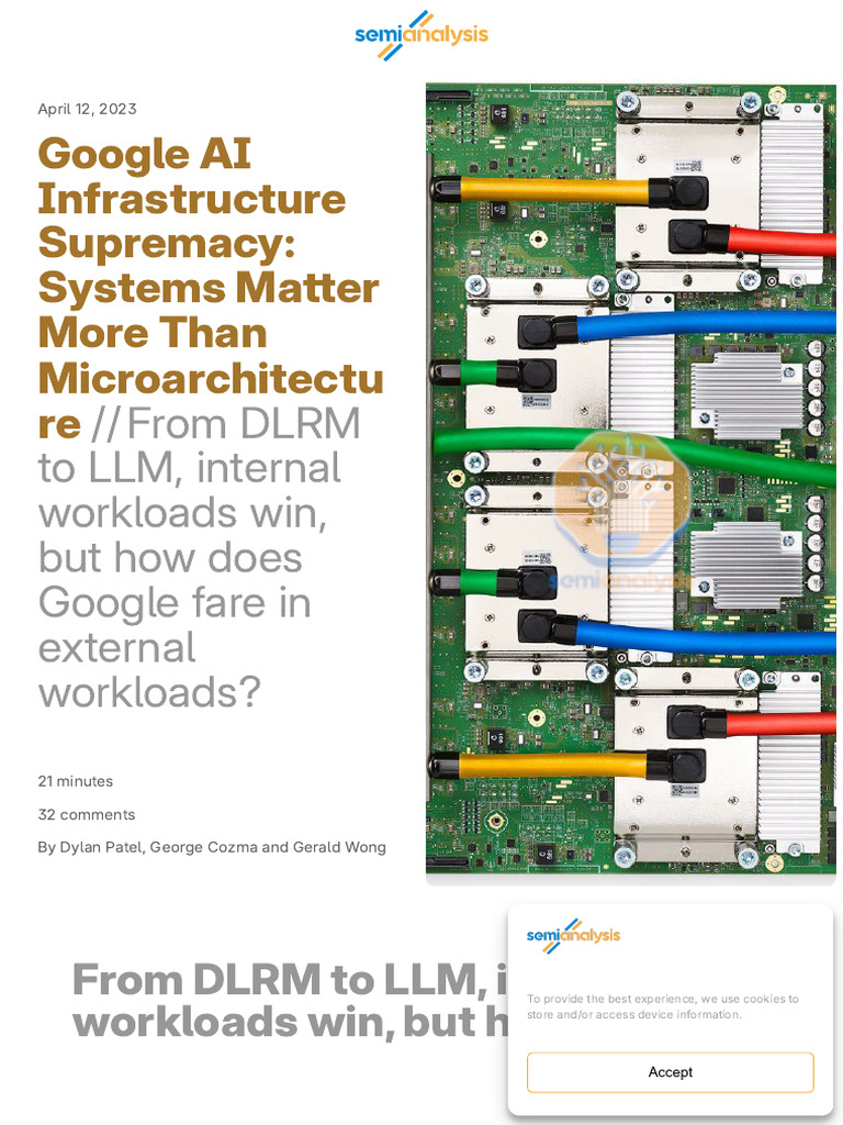 Google AI Infrastructure Supremacy - Systems Matter More Than Microarchitecture - SemiAnalysis ...