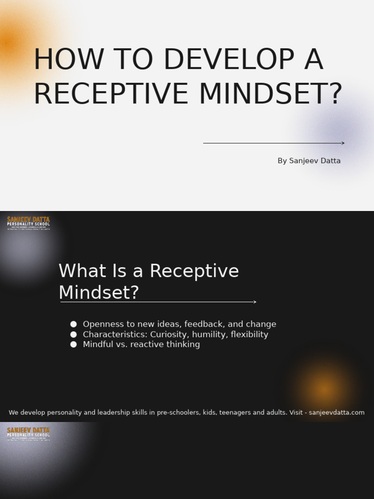 How To Develop Receptive Mindset? | PDF | Mindset | Adolescence