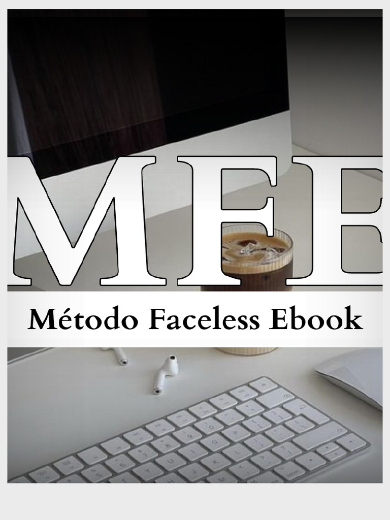 Método Faceless Ebook | PDF | Posicionamiento en buscadores | Tableta