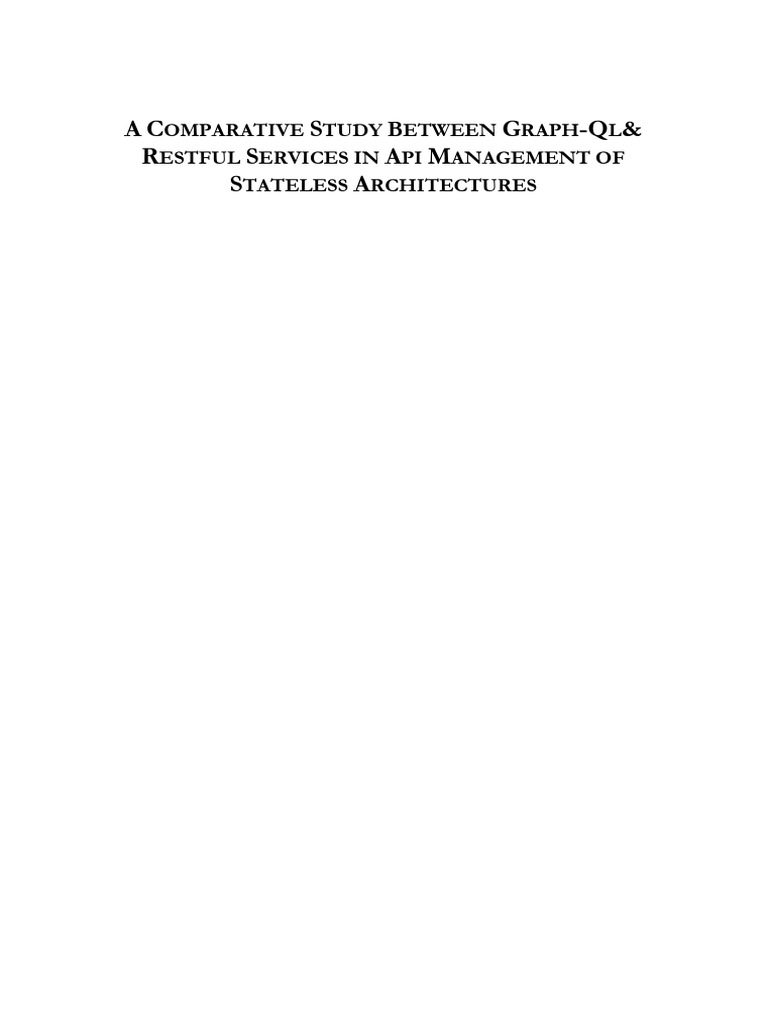 A Comparative Study Between Graph-Ql& Restful Services in Api ...