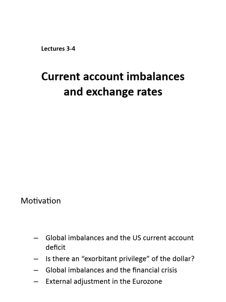 Lecture 3-4 Current Account Imbalances and FX | PDF | Gross Domestic ...