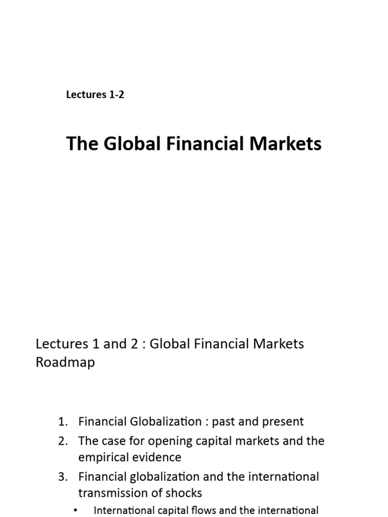 Global Financial Markets Overview | PDF | Business | Economies
