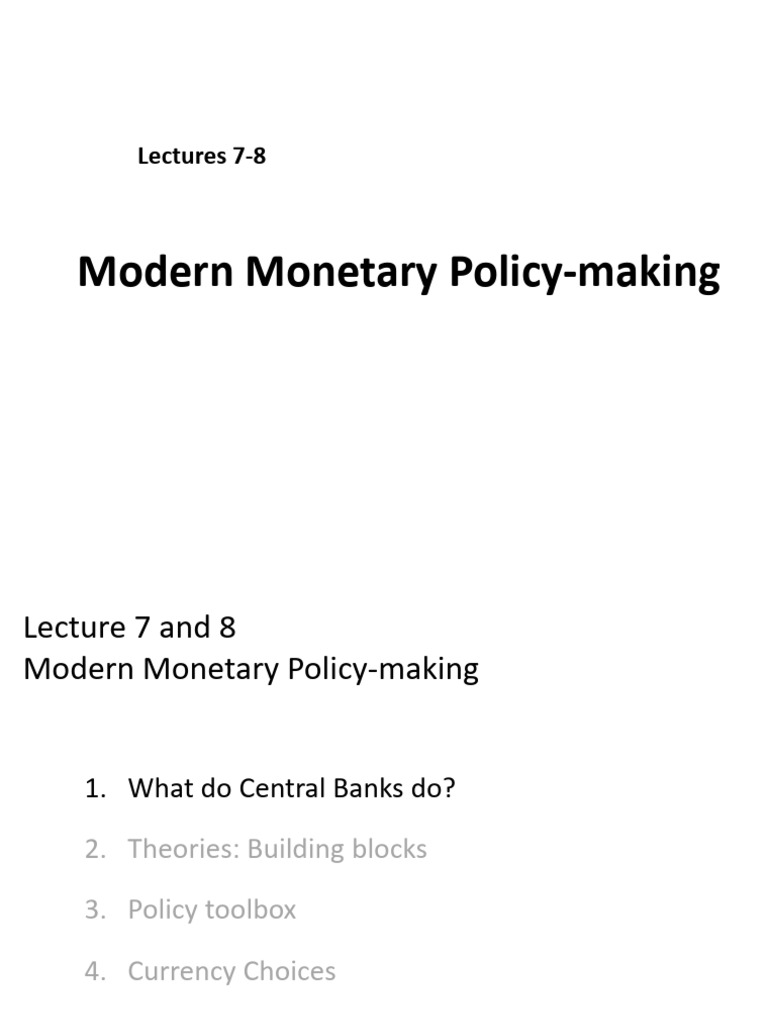 Lecture 7-8 Monetary Policy | PDF | Inflation | Monetary Policy