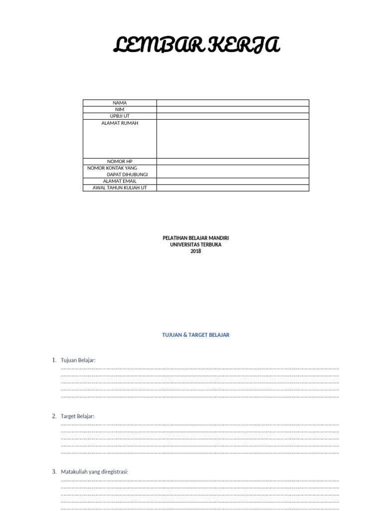 Nama NIM Upbjj Ut Alamat Rumah: Pelatihan Belajar Mandiri Universitas Terbuka 2018 | PDF