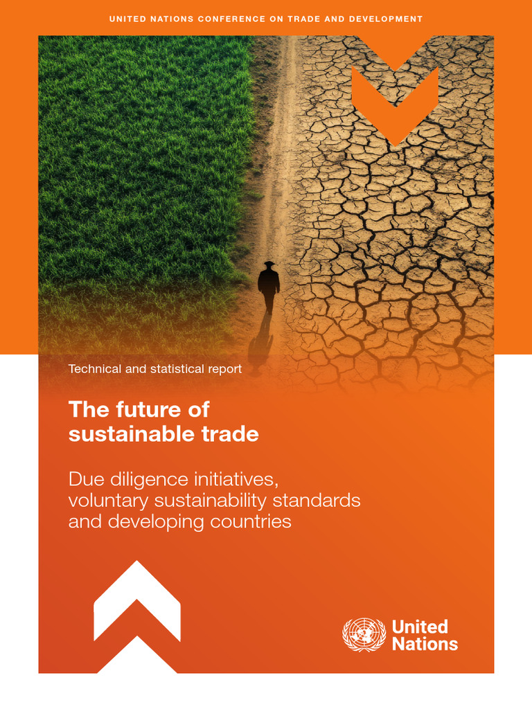 The Future of Sustainable Trade: Due Diligence Initiatives, Voluntary ...