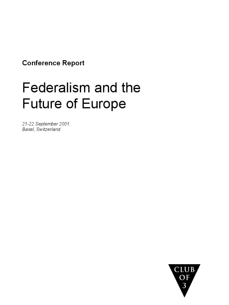 Federalism and The Future of Europe | PDF | Switzerland | Confederation