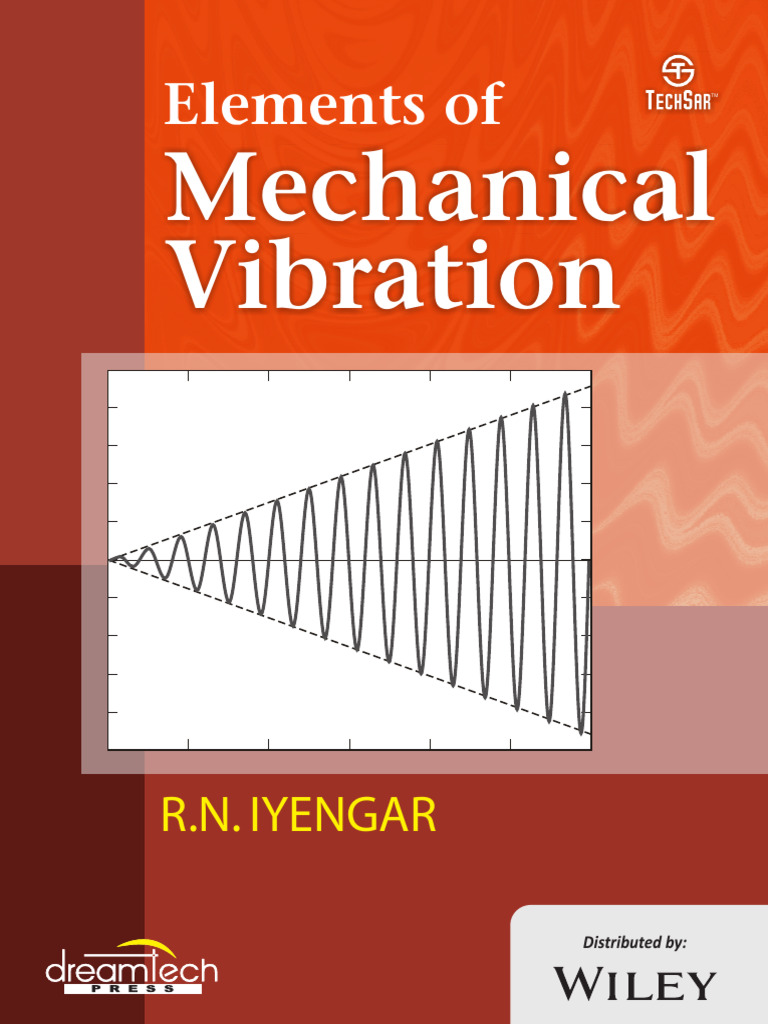 Elements of Mechanical Vibration Iyengar 2019 | PDF | Oscillation | Damping