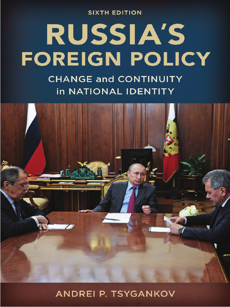 Russia's Foreign Policy - Change and Continuity in National - Andrei P ...