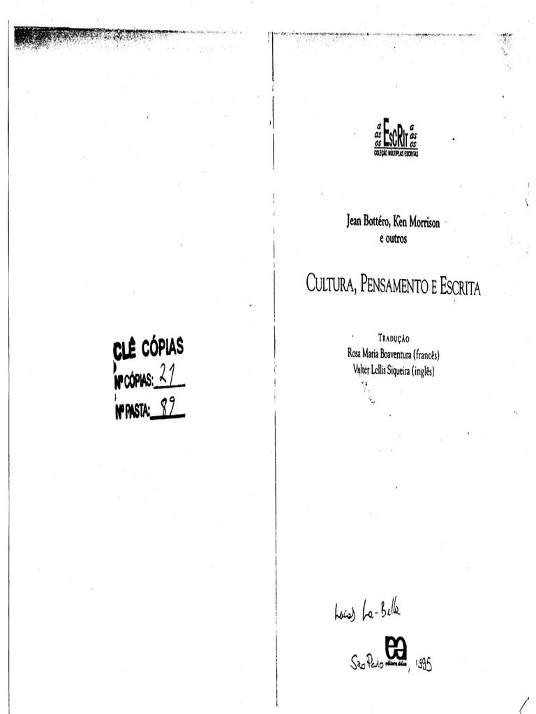 BOTTERO, Jean. A Escrita e A Formação Da Inteligência Na Mesopotâmia ...
