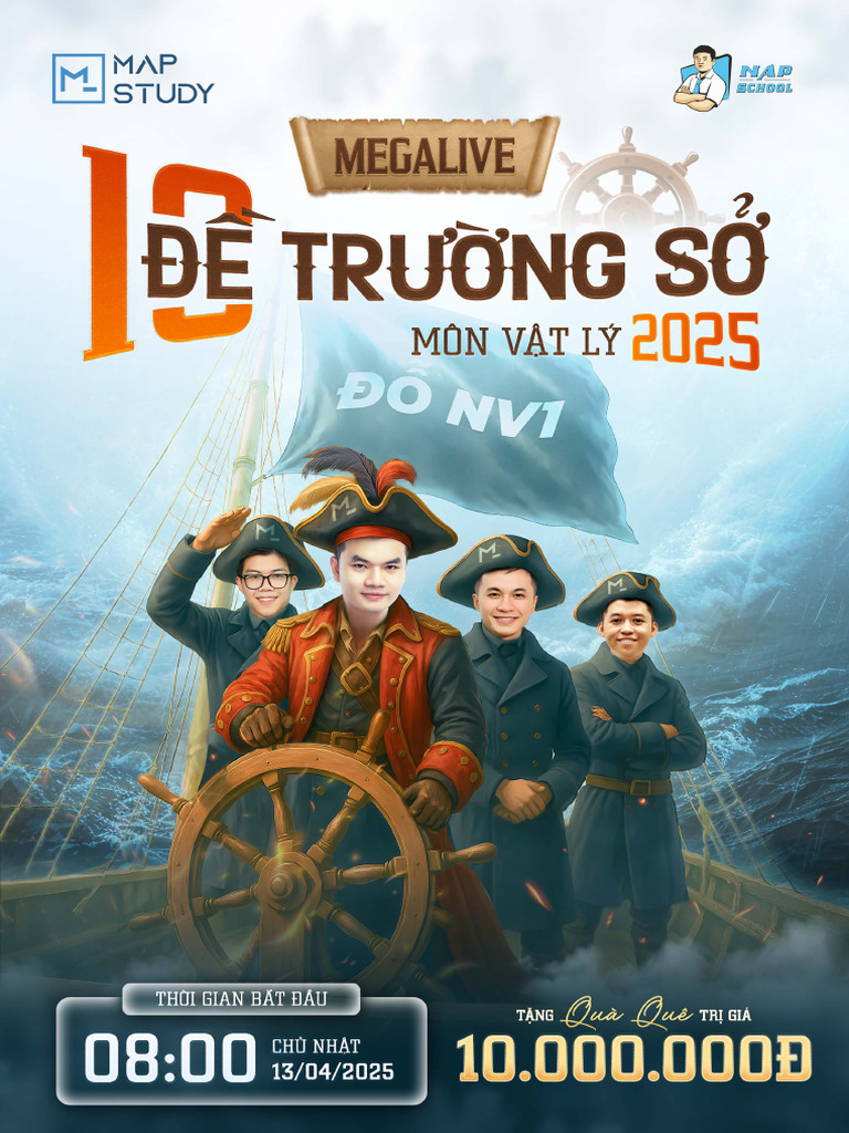 MEGALIVE - 10 ĐỀ TRƯỜNG 2025 - MÔN VẬT LÍ - 8h SÁNG CHỦ NHẬT (13-4) | PDF