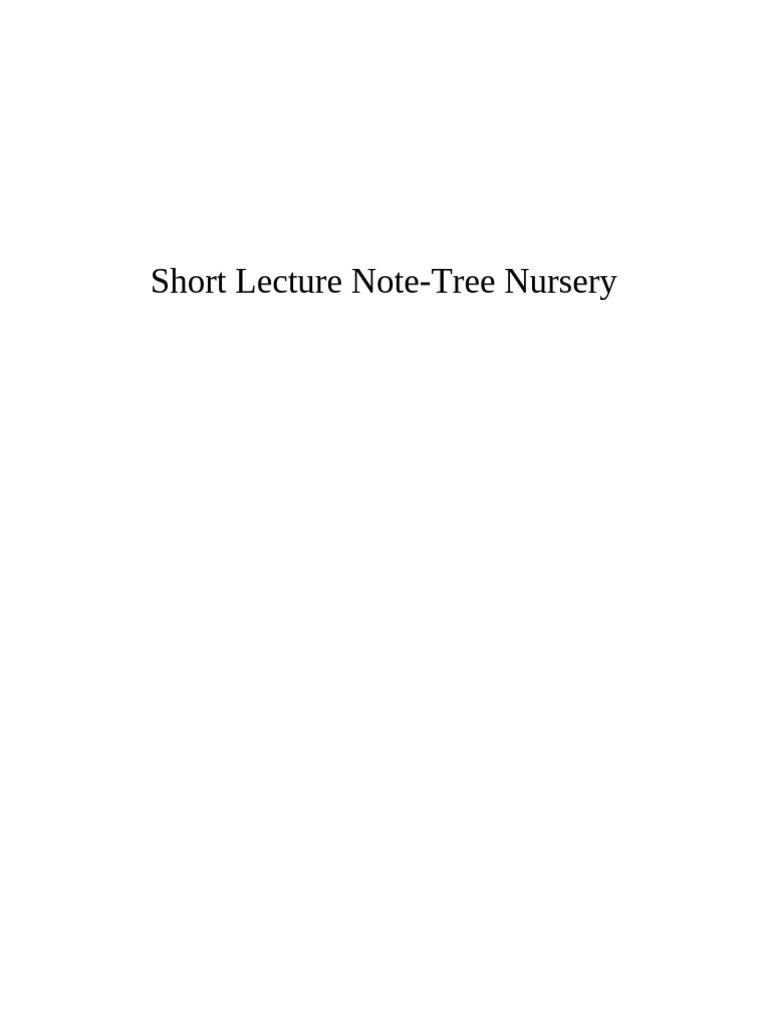 Nursery Lecturenote-Student | PDF | Plant Nursery | Mulch