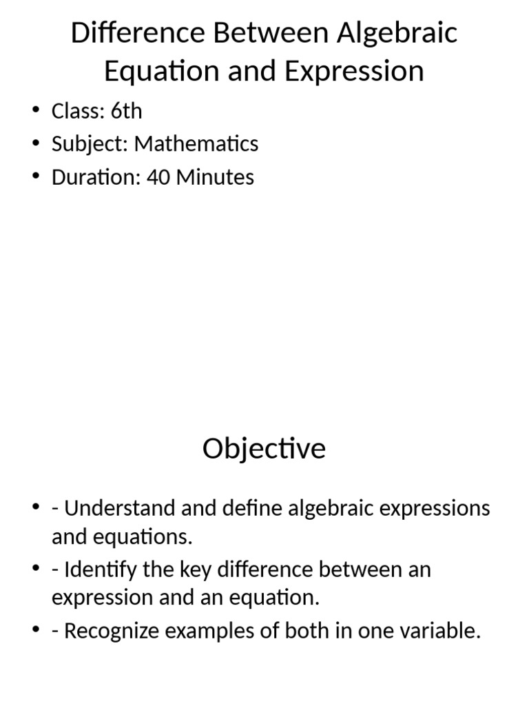 Algebraic Expression Vs Equation Lesson Plan | PDF